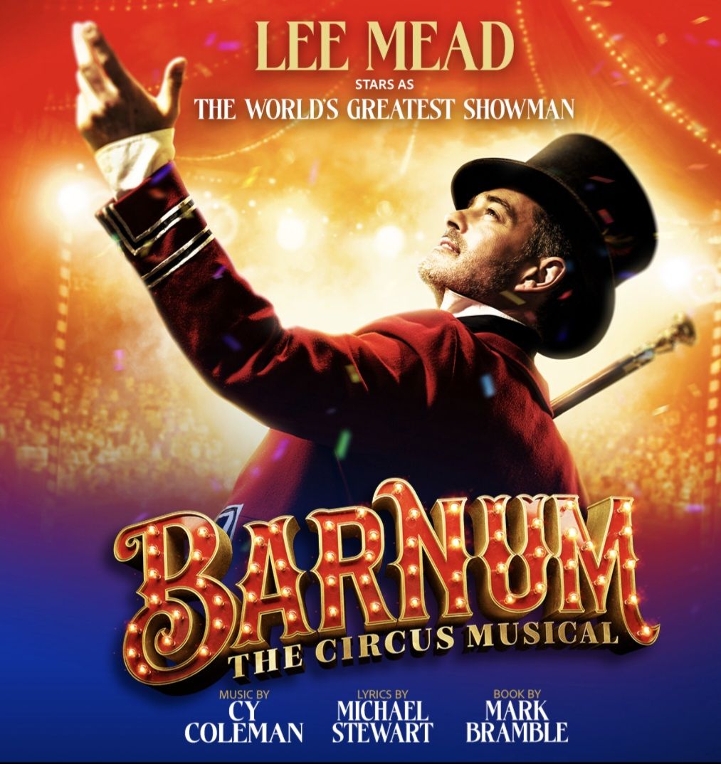 Barnum Syndicate Interview with Lee Mead and cast. – Theatre, Art and ...